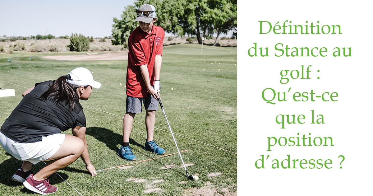 Golf Stance → Définition de la position d'adresse - Vision Golf